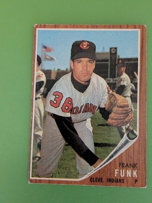 1962 Topps Baseball -High #587 Frank Funk Pitcher Cleveland Indians ...