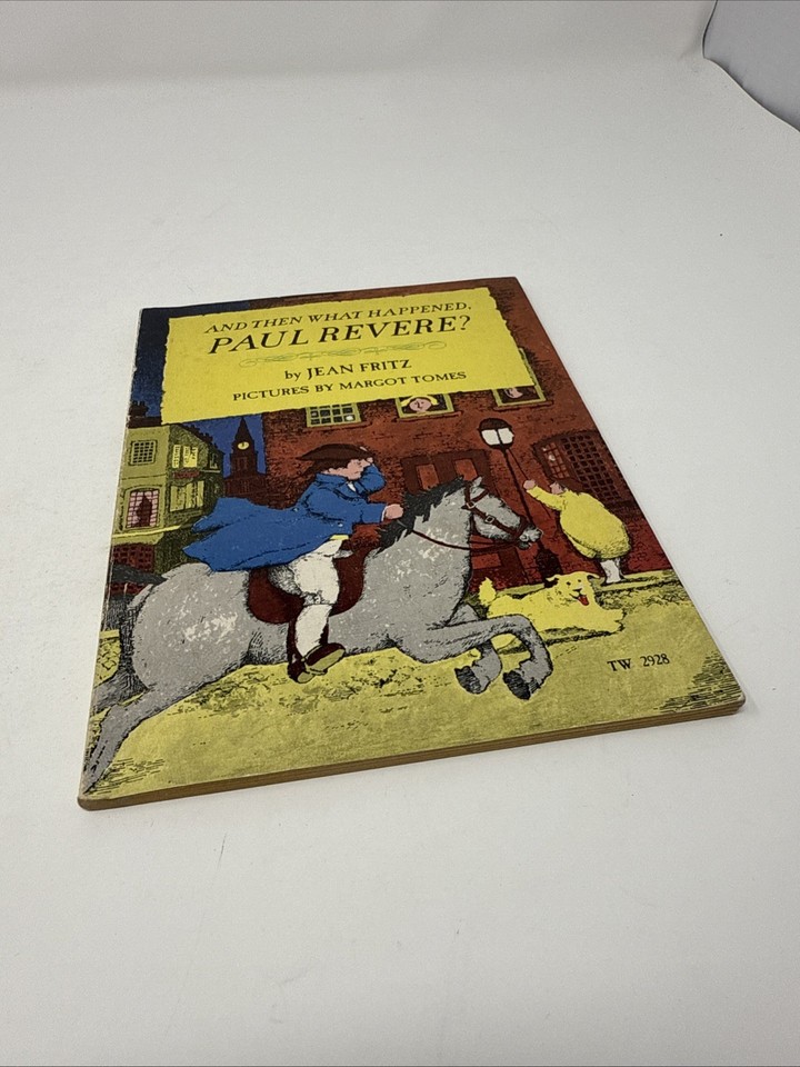 And Then What Happened Paul Revere By Jean Fritz | eBay