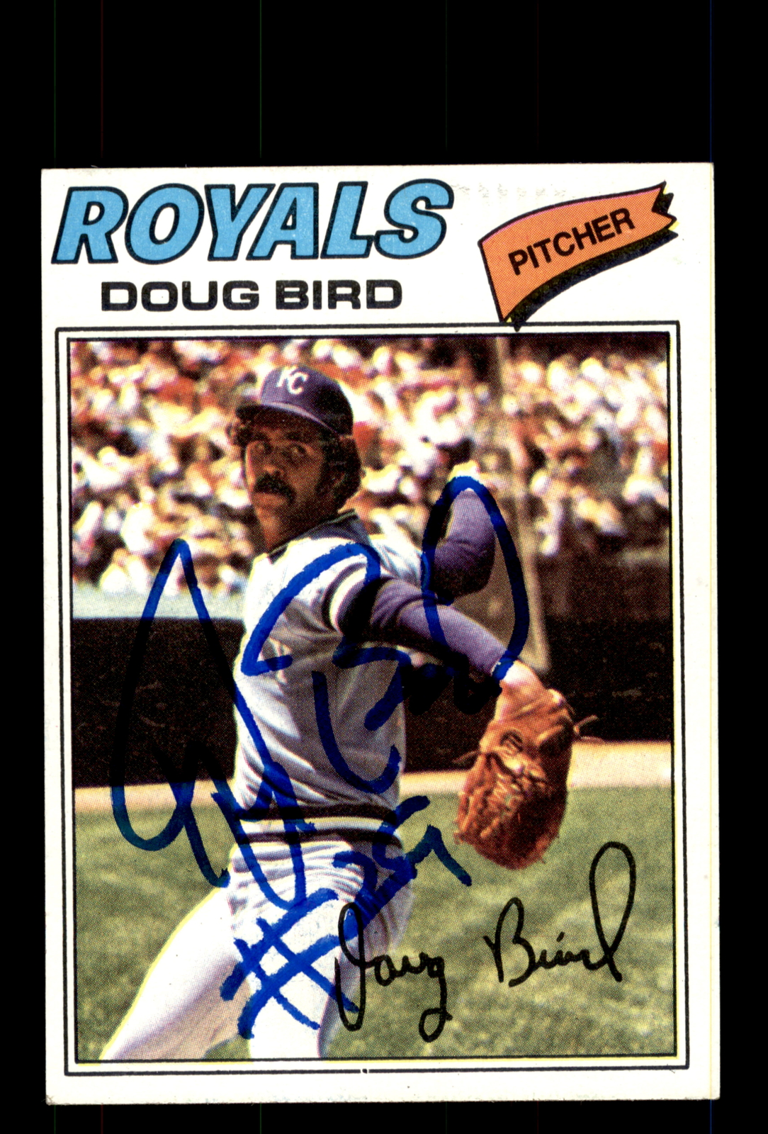 DOUG BIRD SIGNED TOPPS BASEBALL CARD 1977 #556 AUTO KANSAS CITY KC ...