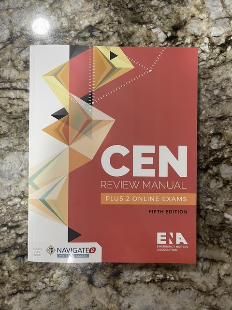 Cen Review Manual Plus 2 Online Exams Fifth 5th Edition (ena 2020) for ...