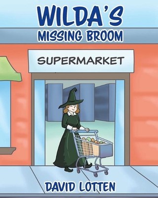 Wilda's Missing Broom by David Lotten (English) Paperback Book ...