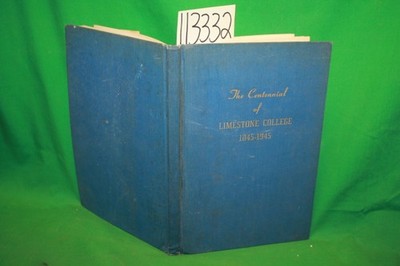 Limestone College The Centennial of Limestone Colleg... | eBay