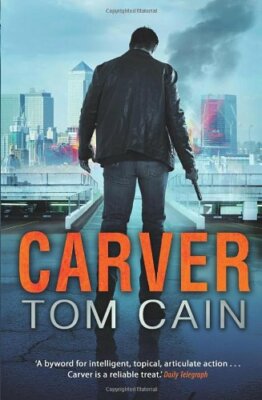 Carver by Cain, Tom Book The Fast Free Shipping | eBay
