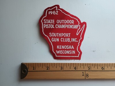 * 1962 PISTOL GUN RIFLE KENOSHA WISCONSIN CHAMPIONSHIP PATCH CREST * | eBay