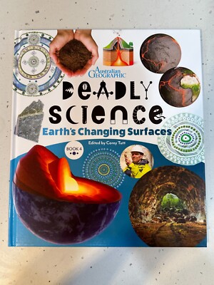 Australia Geographic Deadly Science Earth's Changin by Corey Tutt Ed ...