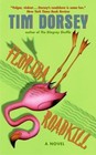 Florida Roadkill by Dorsey, Tim 9780380732333| eBay
