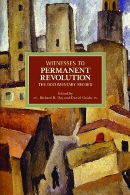 Witnesses to Permanent Revolution : The Documentary Record, Paperback ...