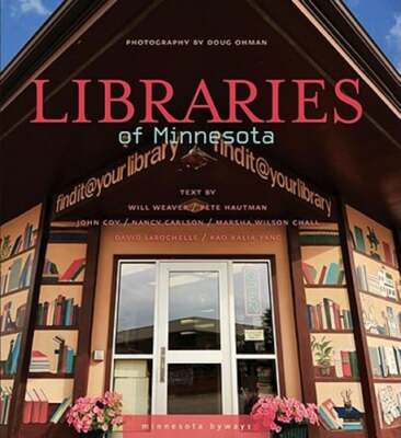 Libraries of Minnesota by Doug Ohman: Used 9780873518246| eBay