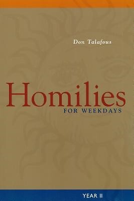 Homilies for Weekdays: Year II by Talafous, Don -Paperback ...