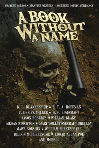 A Book Without A Name: Western Horror • Splatter Western • Southern ...