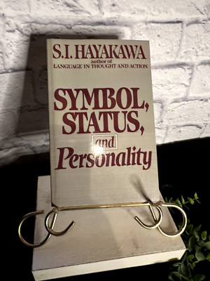 Symbol, Status and Personality by S.I. Hayakawa Paperback - New ...