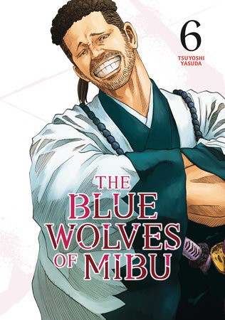 The Blue Wolves of Mibu 6 (Blue Miburo) Manga | eBay