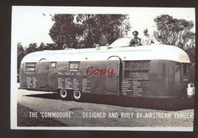 REAL PHOTO THE COMMODORE AIRSTREAM TRAILER CAMPER POSTCARD ADVERTISING ...