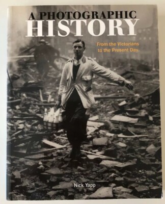 A Photographic History From The Victorians To Present Day Yapp Book ...