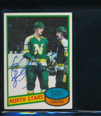 1980-81 Topps Scratched #17 Bobby Smith North Stars Signed Autograph ...