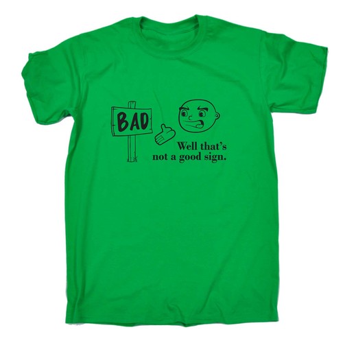 Well Thats A Not A Good Sign Bad Sign Black Funny Novelty Kids T-Shirt ...