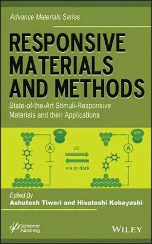 Responsive Materials and Methods: State-Of-The-Art Stimuli-Responsive ...