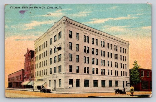 c1910 Citizens Title And Trust Co Decatur Illinois P426 | eBay