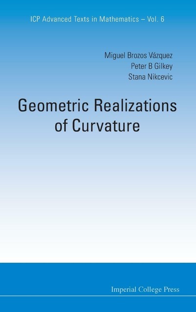 Geometric Realizations of Curvature von Peter B. Gilkey (2012 ...