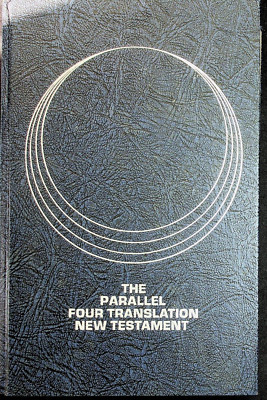 The Parallel Four Translation New Testament Bible - 1975 1st - Back to ...