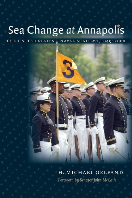 Sea Change At Annapolis von H. Michael Gelfand (2014, Taschenbuch ...