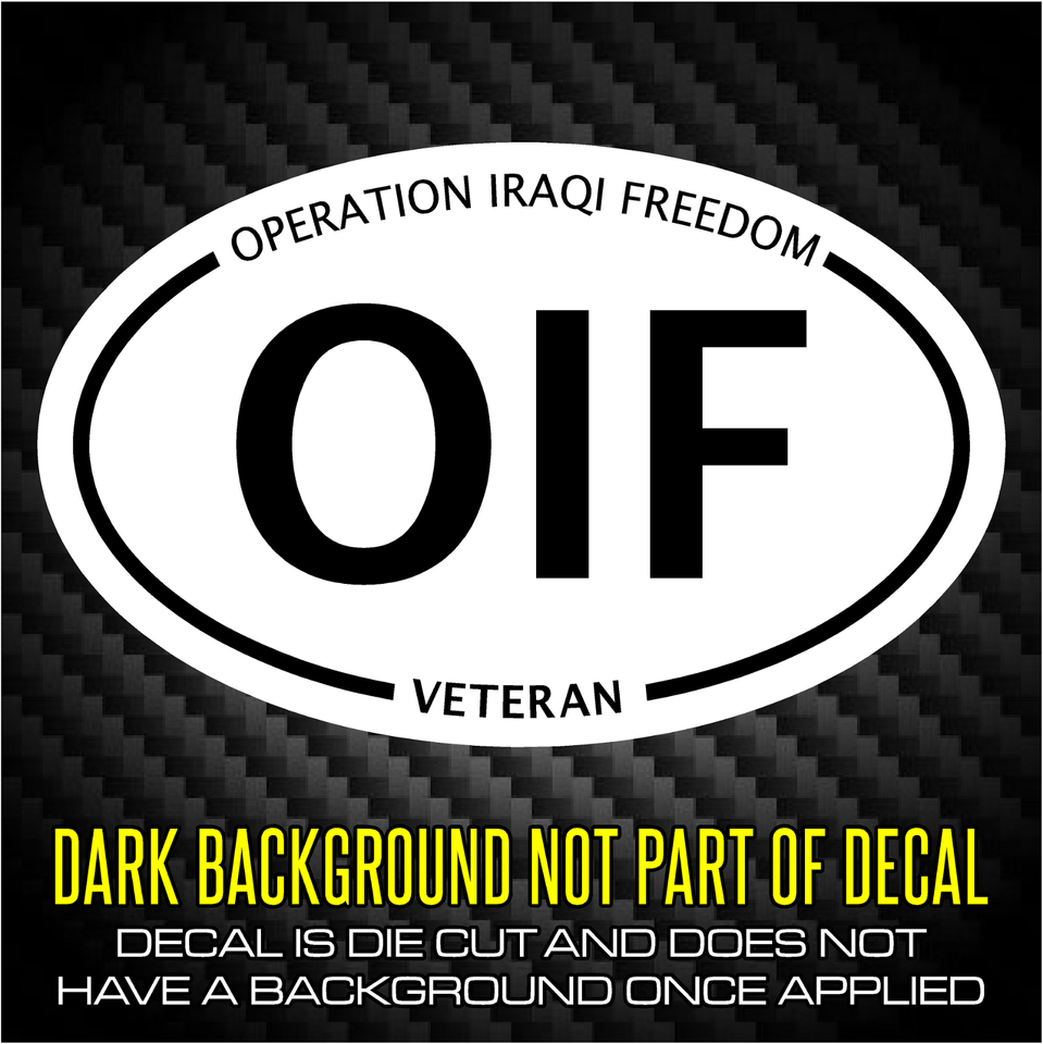 VETERAN Operation Iraqi Freedom OIF Oval Decal - military army usmc ...