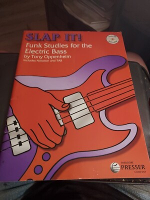 Slap It!, Funk Studies For The Electric Bass, Fifth Edition, Electric ...