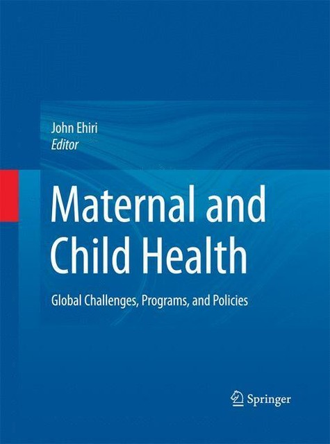 Maternal And Child Health von John Ehiri (2014, Taschenbuch) online ...