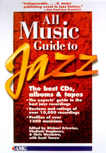 All Music Guide to Jazz (Amg All Music Guide Series) - Paperback ...