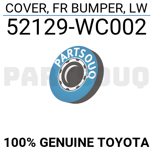 52129WC002 Genuine Toyota COVER, FR BUMPER, LW 52129-WC002 | eBay