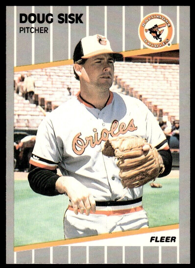 1989 FLEER Baseball Trading Card - DOUG SISK #621 - Baltimore Orioles ...