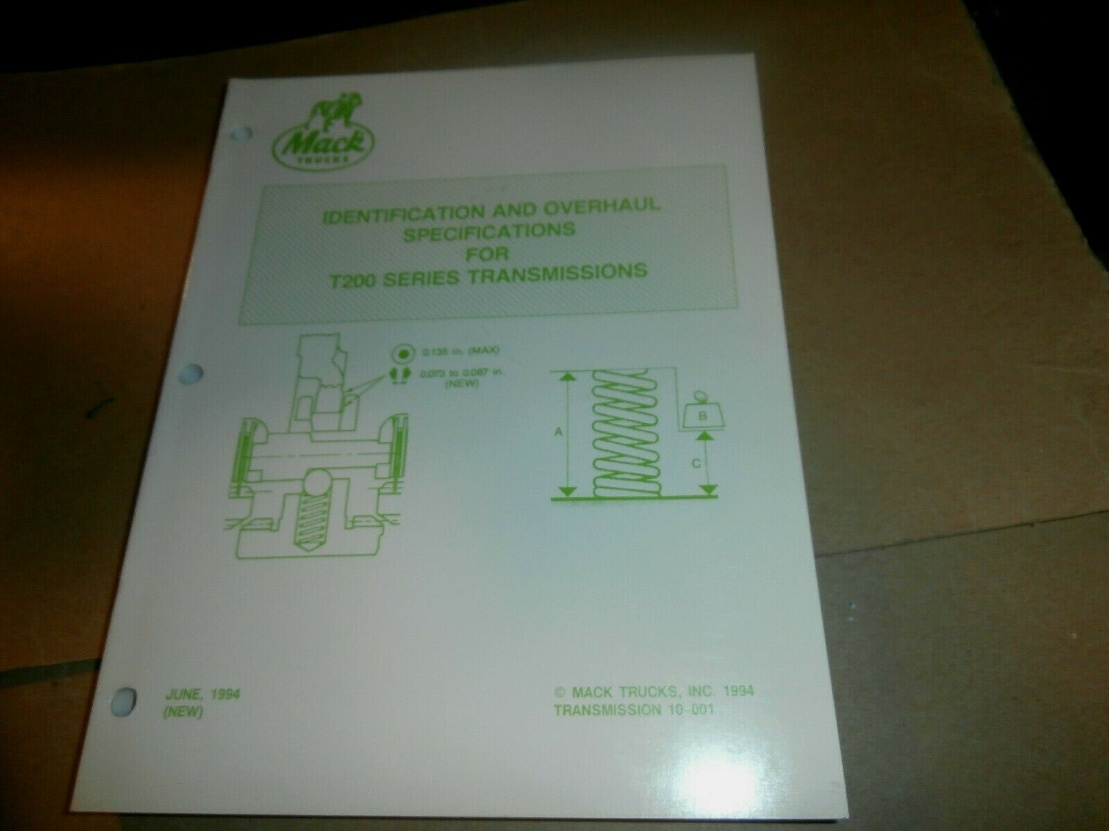 Mack Truck Identification Overhaul Specifications Manual T200 ...