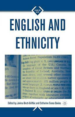 English and Ethnicity by J. Brutt-Griffler, Catherine Evans Davies, C ...