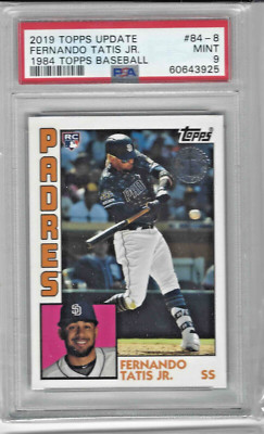 2019 Topps Update FERNANDO TATIS JR RC #84-8 1984 Topps PSA Mint 9 ...