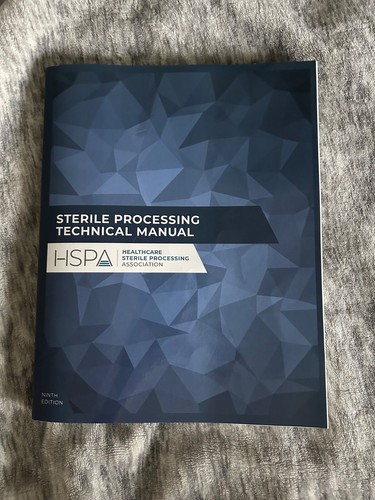 Sterile Processing Technical Manual Textbook (CRCST 9th edition) Very ...