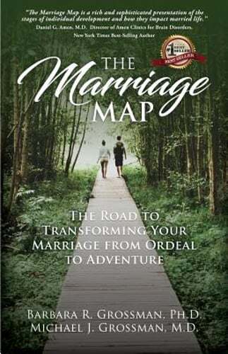 The Marriage Map: The Road to Transforming Your Marriage From Ordeal to ...