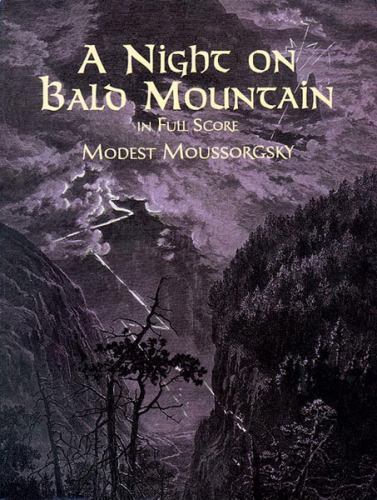Night on Bald Mountain in Full Score by Modest Moussorgsky (1999, Trade ...