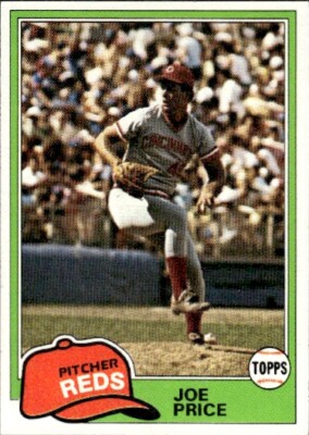 1981 Topps #258 Joe Price RC Cincinnati Reds Baseball | eBay