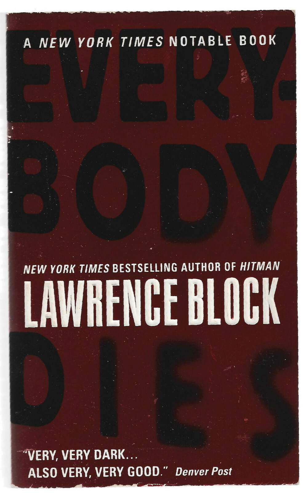 Matthew Scudder Ser.: Everybody Dies by Lawrence Block (1999, Mass ...