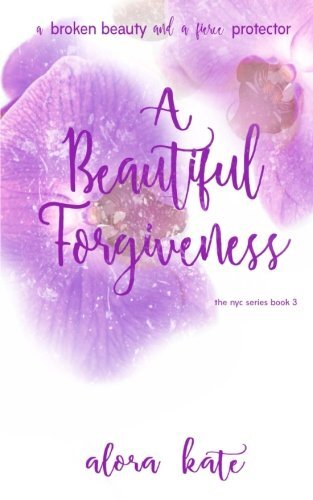A Beautiful Forgiveness: Volume 3 (The NYC series), Kate, Curry ...