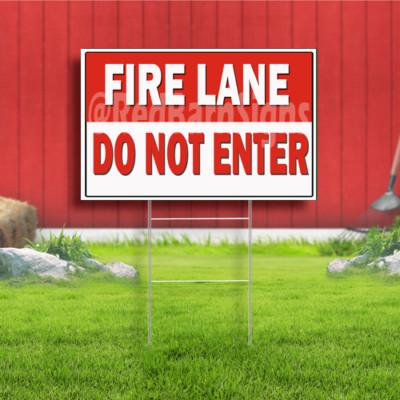 Fire Lane Do Not Enter Indoor Outdoor Yard Sign | eBay