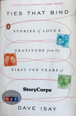 TIES THAT BIND ~ DAVE ISAY with LIZZY JACOBS ~ SOFT COVER ~ BRAND NEW ...