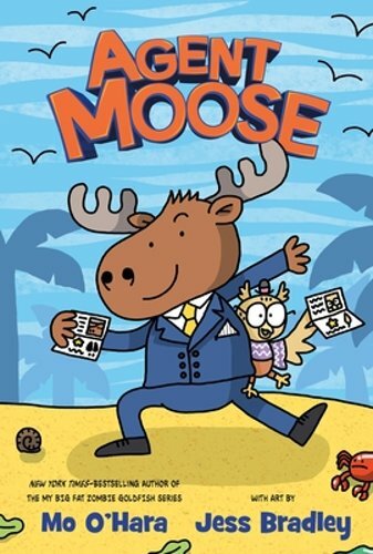 Agent Moose by Mo O'Hara: New 9781250222213| eBay