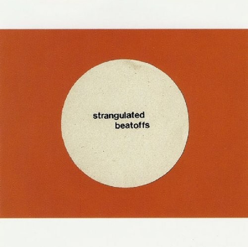 Strangulated Beatoffs Beating Off All Over The World (Vinyl ...