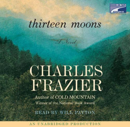 Thirteen Moons by Charles Frazier (AUDIO CD boxed set) Brand New Sealed ...
