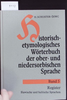 Historisch-etymologisches Wörterbuch der ober- und niedersorbischen ...