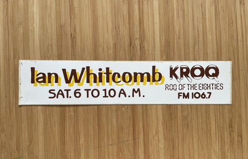 Rare Unused Ian Whitcomb 106.7 FM KROQ Radio Bumper sticker ROQ OF THE ...