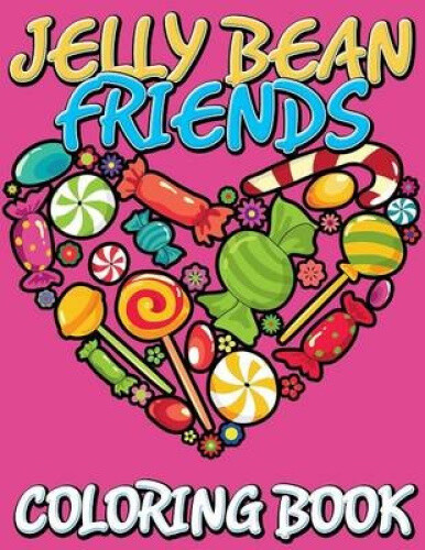 Jelly Bean Friends Coloring Book by Publishing Llc, Speedy ...