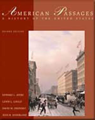 American Passages : A History of the United States by Jean R. Soderlund ...