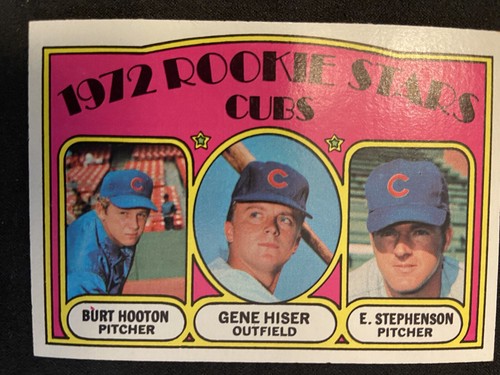 1972 TOPPS CUBS ROOKIES - BURT HOOTON/GENE HISER/EARL STEPHENSON #61 ...